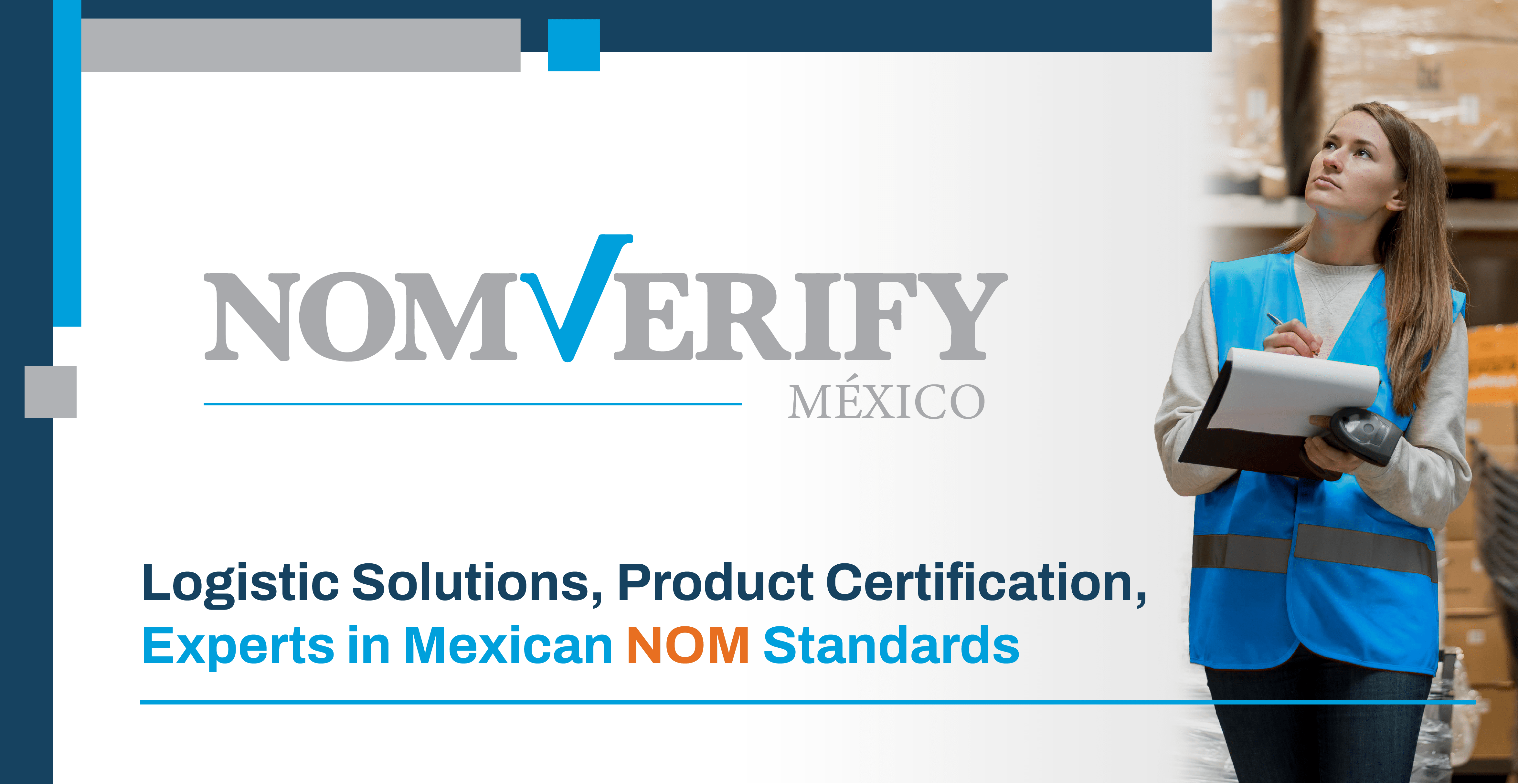 Nomverify México ® - Expertos en Normatividad NOM Mexicana
